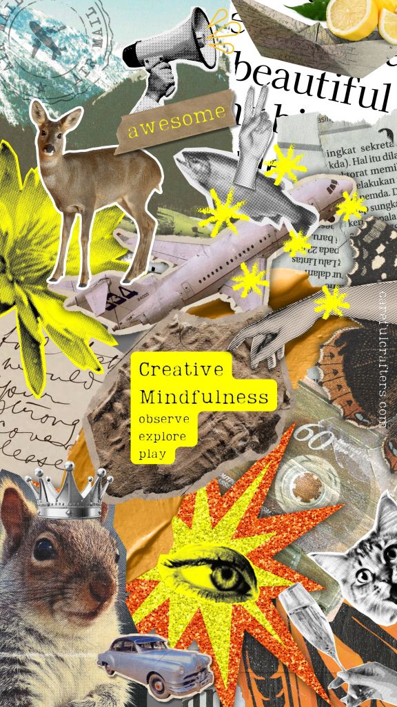 Mindful Digital Collage Exercise – Careful Crafters